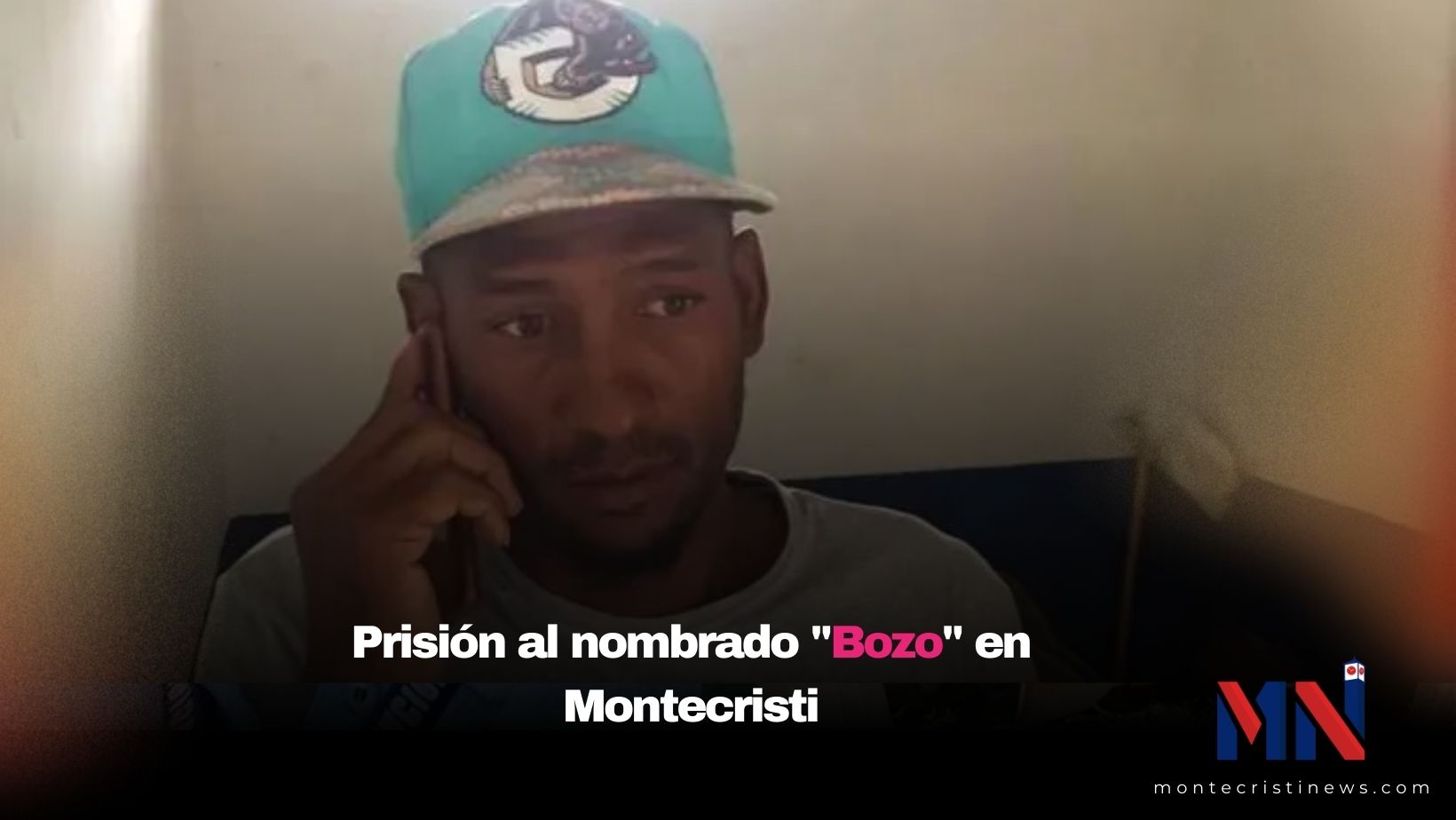 ᐉ Prisión al nombrado "Bozo" en Montecristi